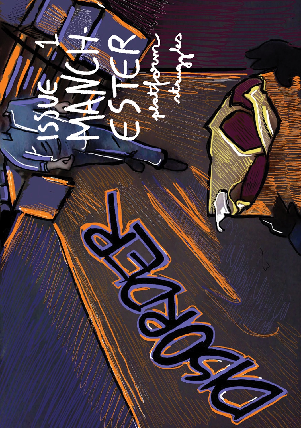 Manchester. Platform struggles (issue 1) - Pagini Libere